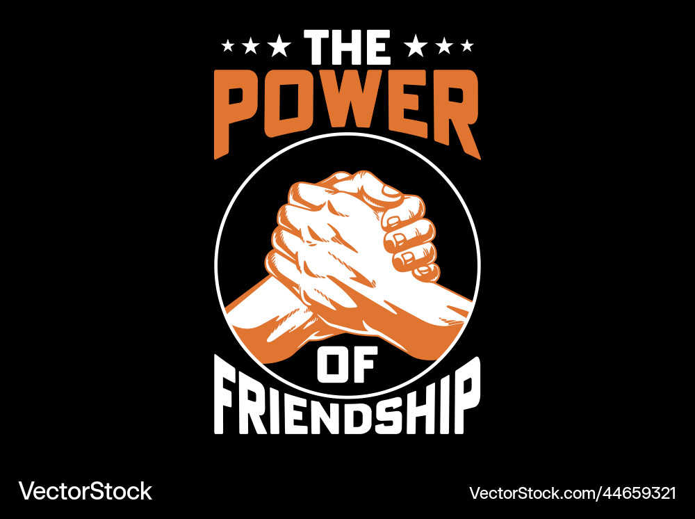 Power of friendship Royalty Free Vector Image - VectorStock