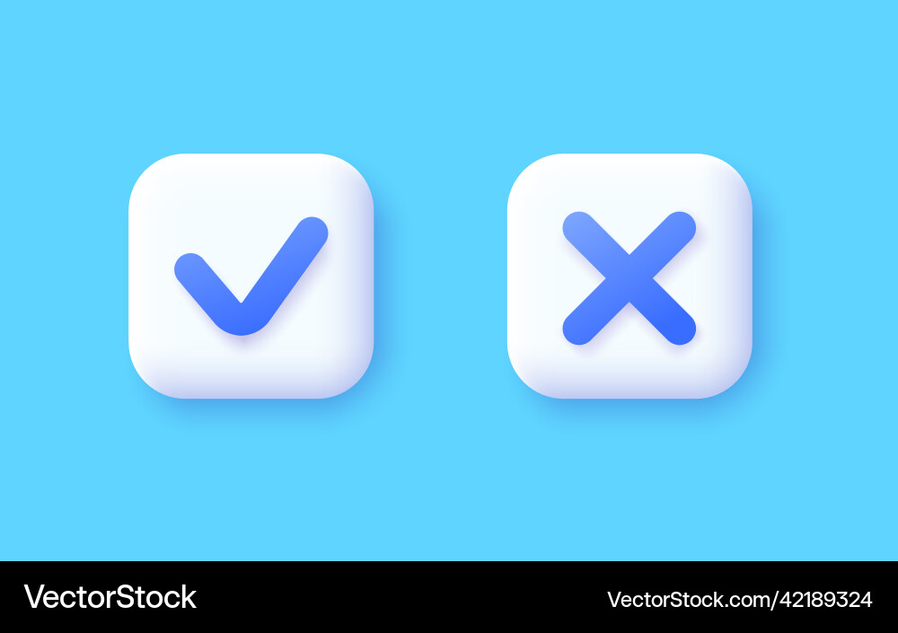 Tick and cross 3d icons on white background Vector Image