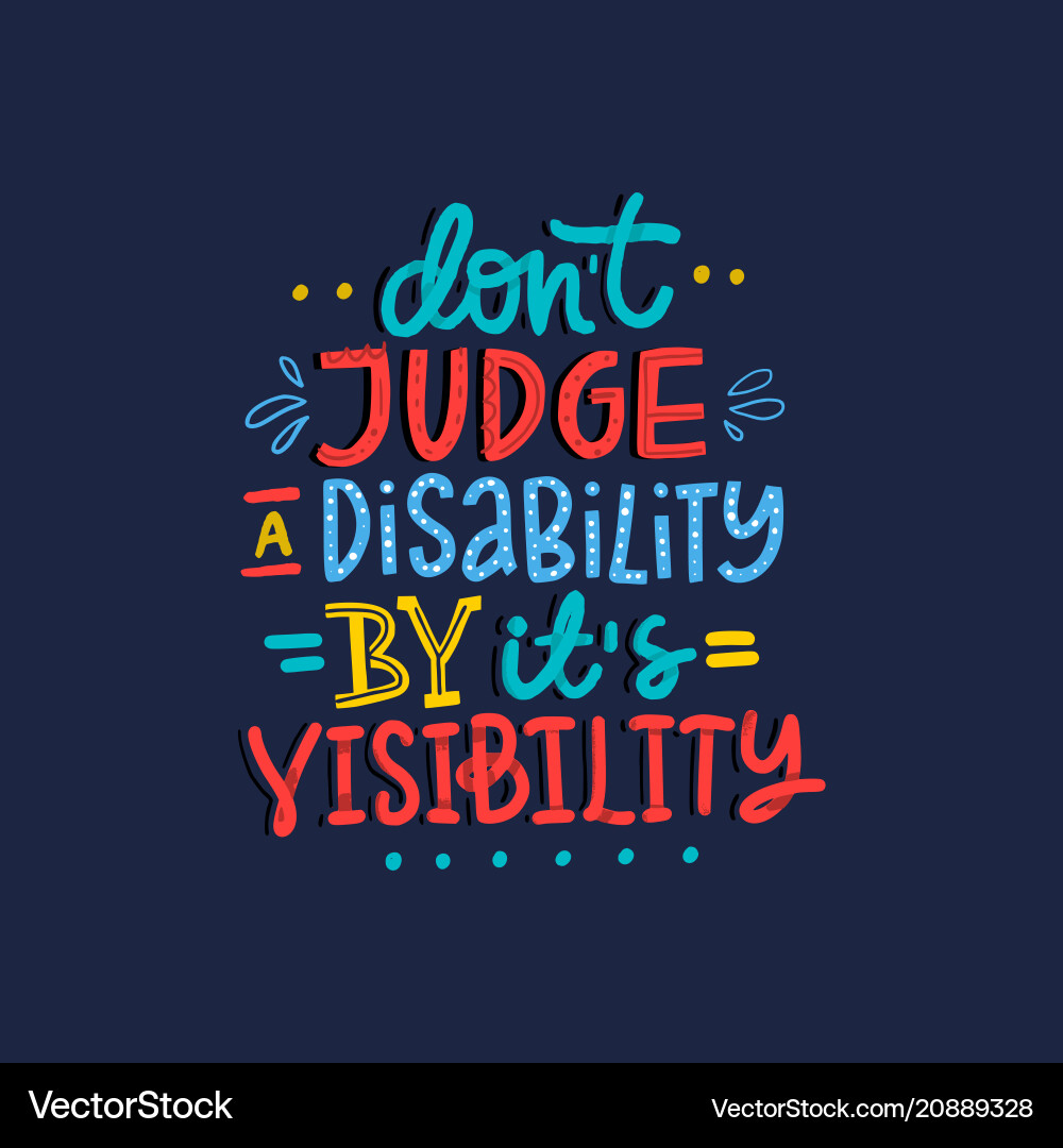 Inspiration & Disability Quote Royalty Free Vector Image