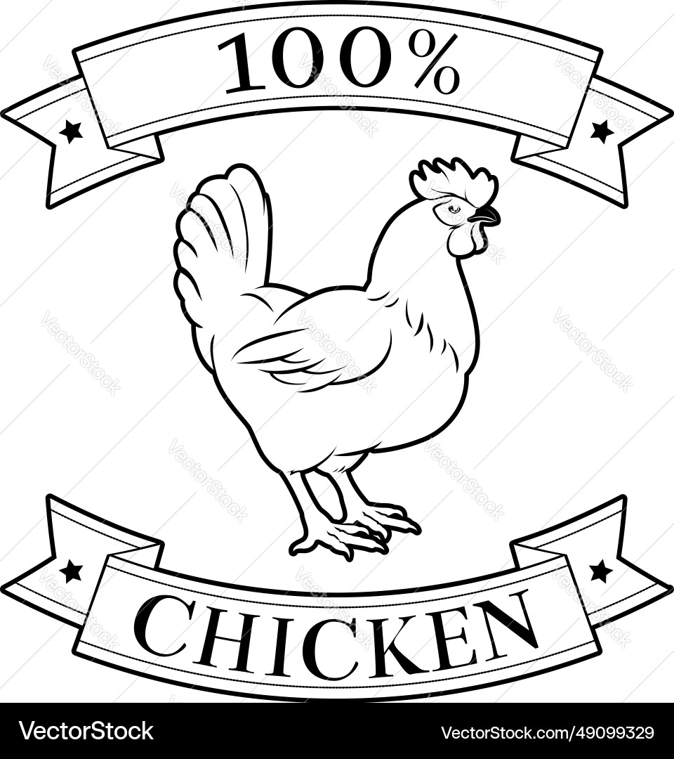 Chicken 100 percent label Royalty Free Vector Image