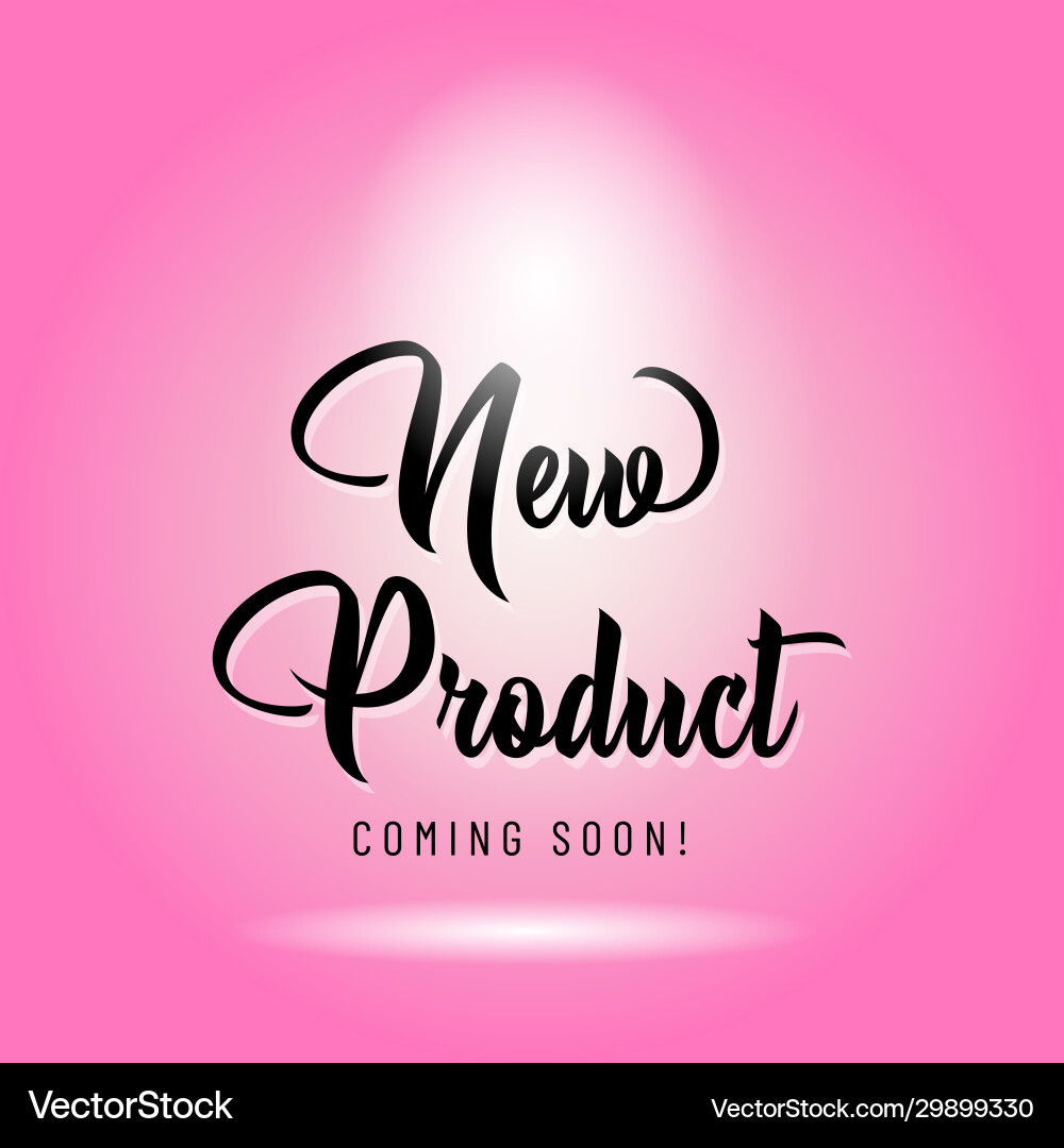 New product coming soon poster Royalty Free Vector Image