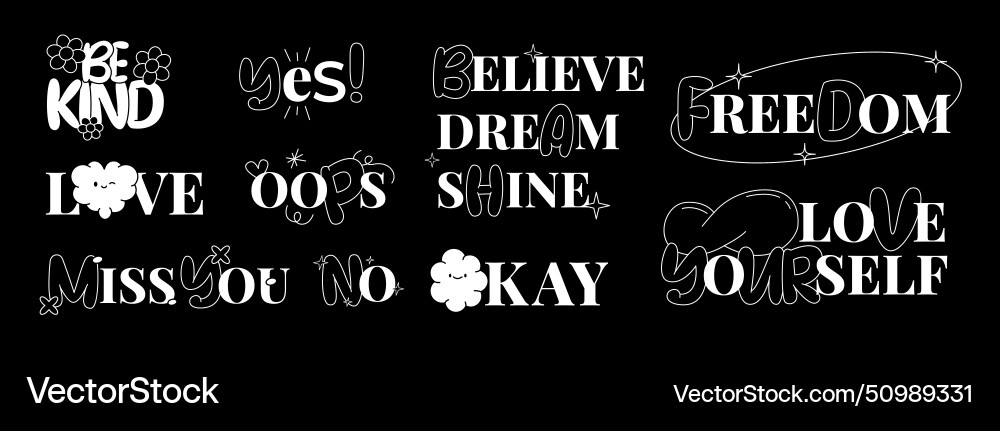 Inspirational quotes in y2k style Royalty Free Vector Image