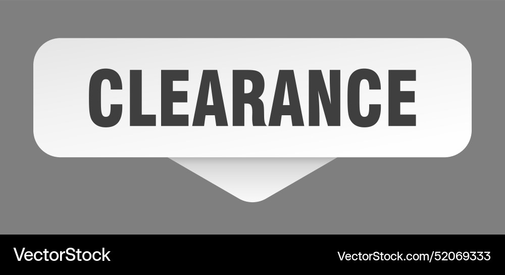 Clearance sticker sign isolated on gray Royalty Free Vector
