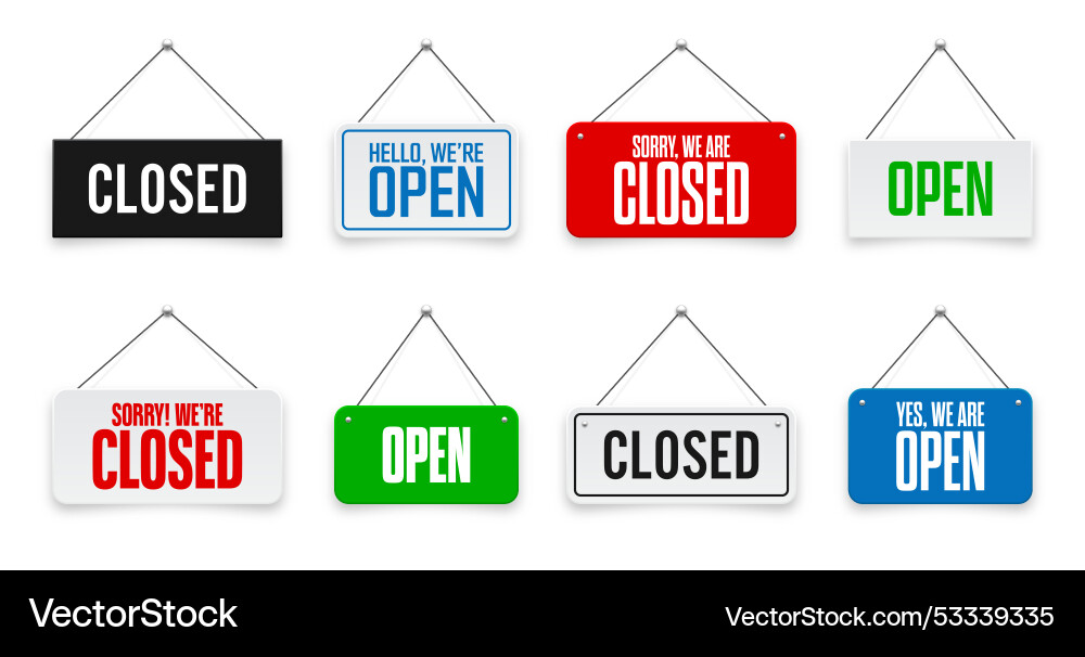 Realistic open or closed hanging signboards Vector Image