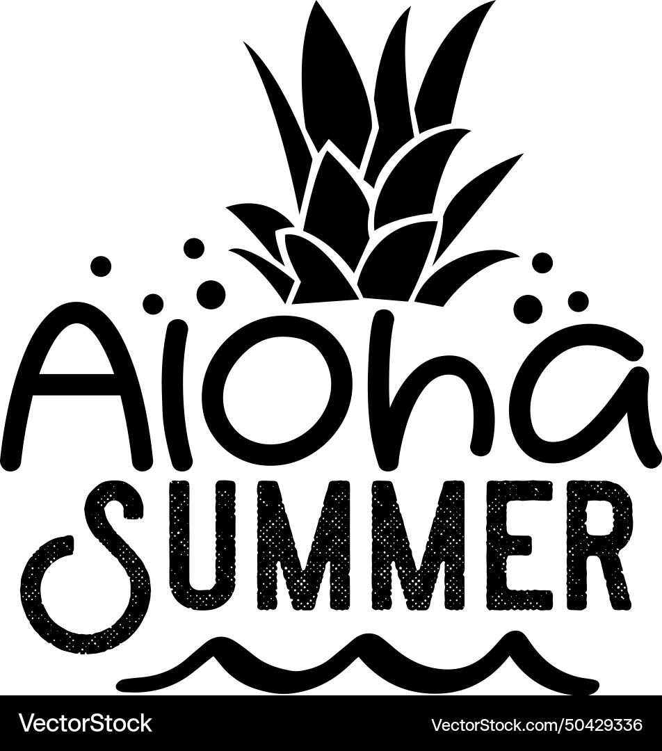 Aloha summer Royalty Free Vector Image - VectorStock