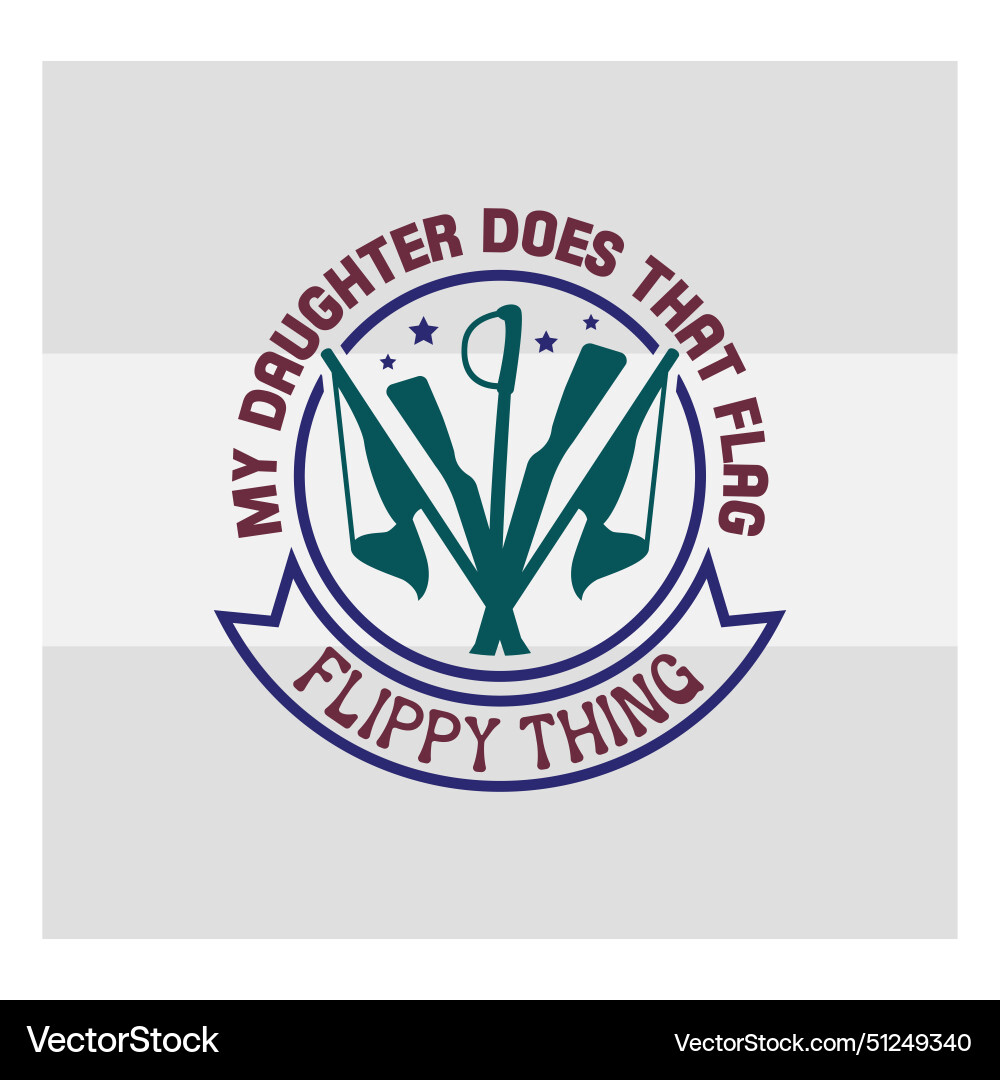Daughter does that flag flippy thing color guard Vector Image