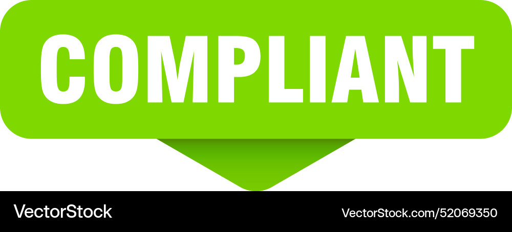 Compliant sticker sign on transparent Royalty Free Vector