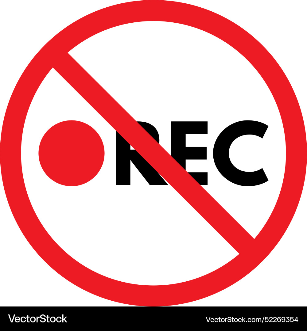 No recording sign prohibited Royalty Free Vector Image