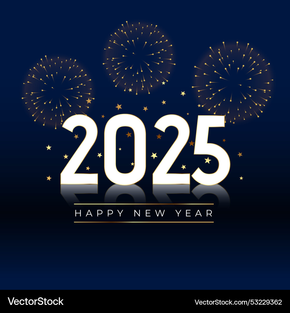 Happy new year 2025 firework celebration Vector Image