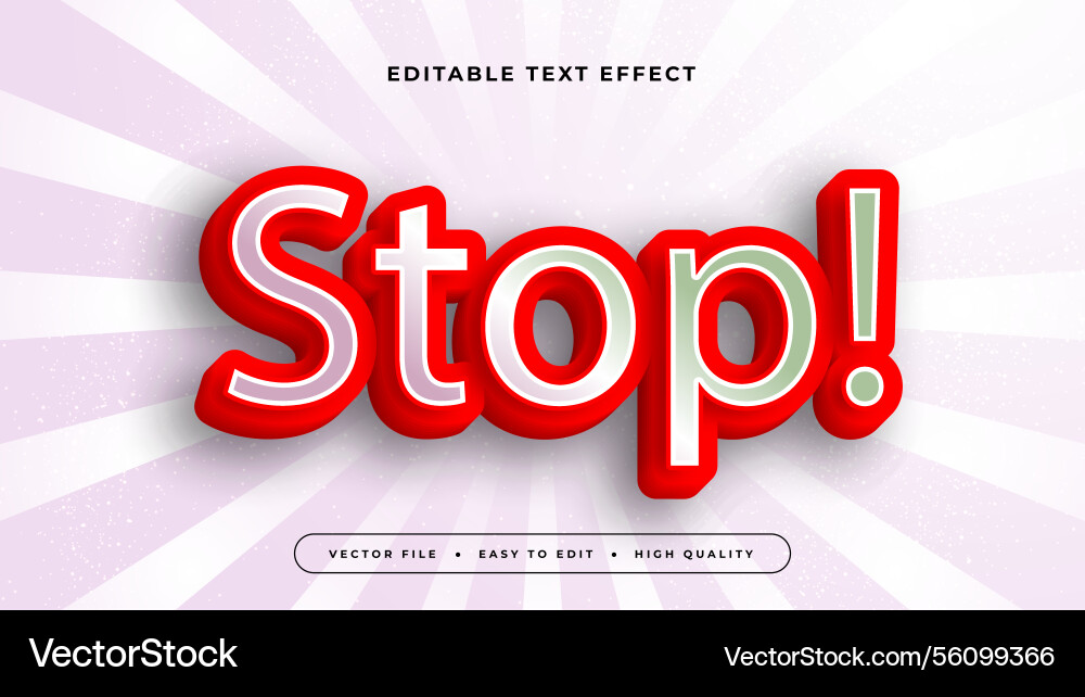 Red pink and white stop 3d editable text effect Vector Image
