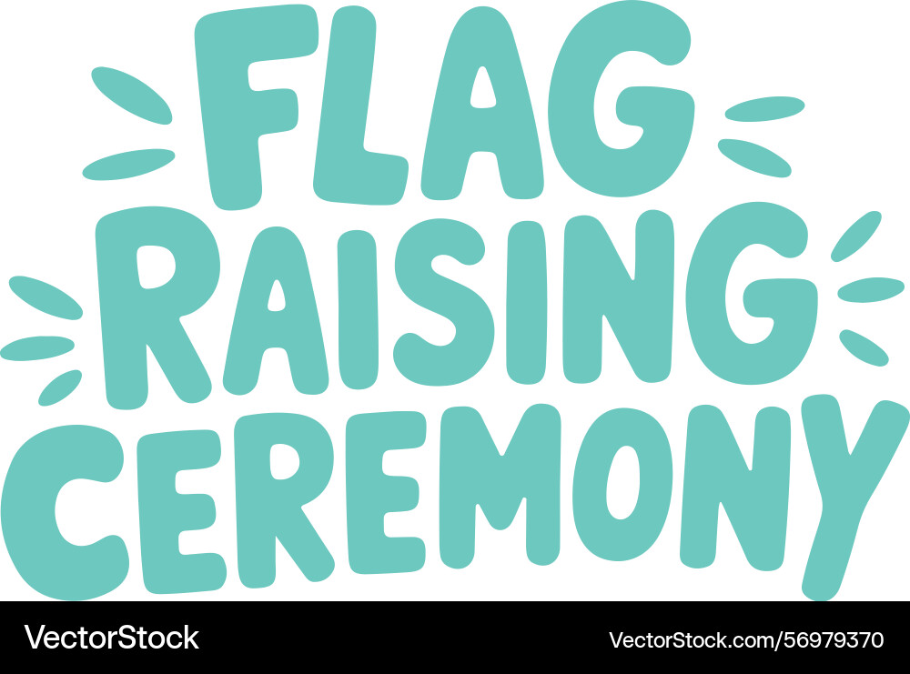 Flag raising ceremony graphic design Royalty Free Vector