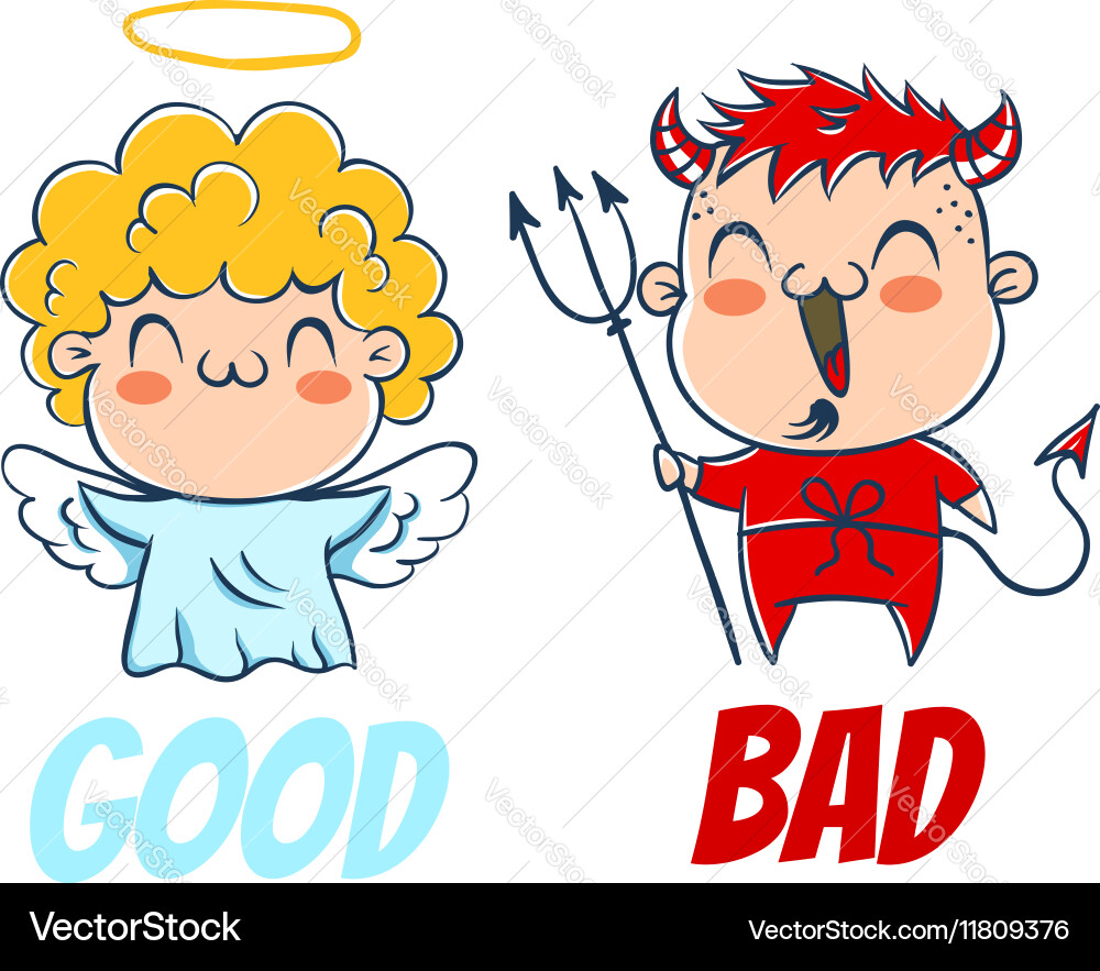 Bad and good Royalty Free Vector Image - VectorStock