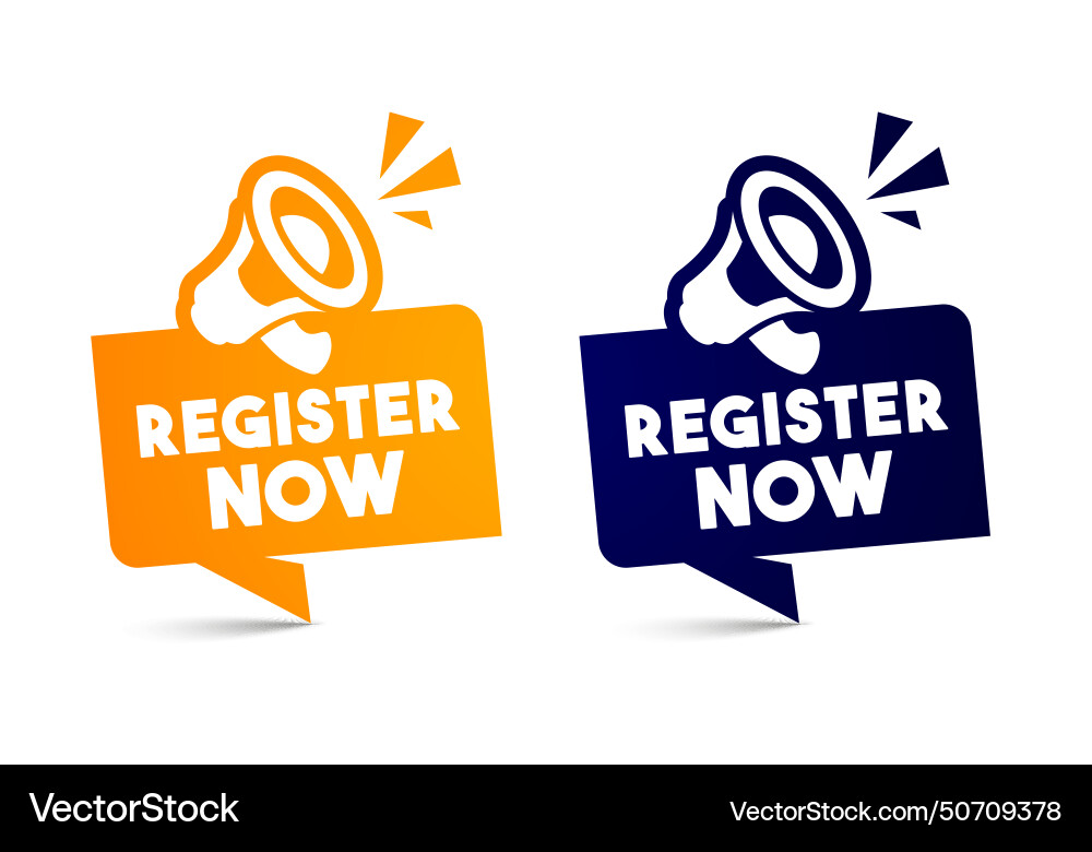 Register now speech bubble set Royalty Free Vector Image