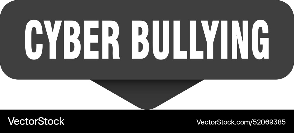 Cyber bullying sticker sign Royalty Free Vector Image
