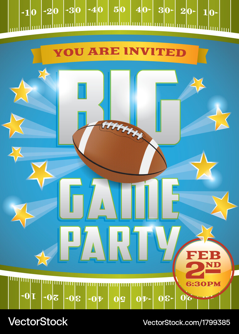 Football game invitation flyer Royalty Free Vector Image