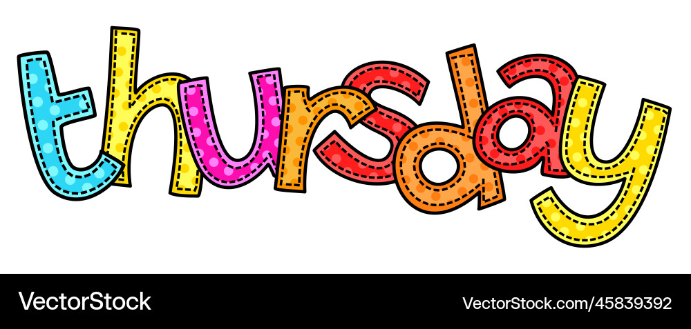 Thursday week day doodle stitch text lettering Vector Image