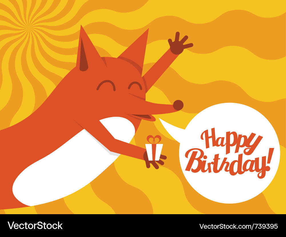 Happy birthday fox Royalty Free Vector Image - VectorStock