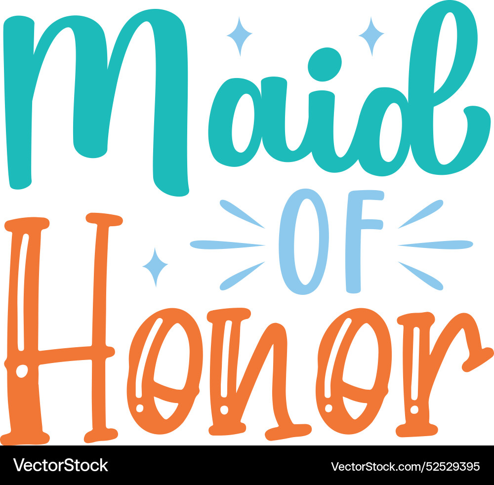 Maid of honor Royalty Free Vector Image - VectorStock