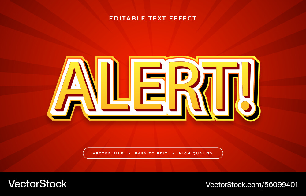 Orange yellow and red alert 3d editable text Vector Image