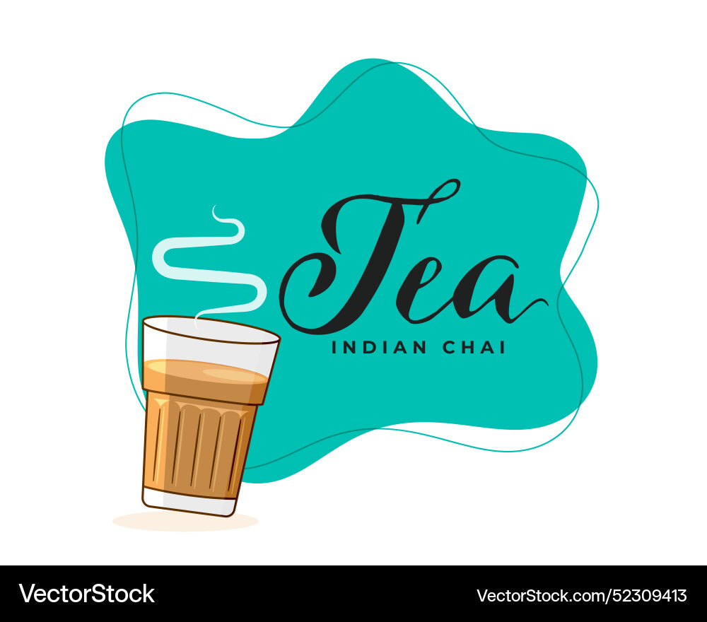 Indian tea or chai cup background for business Vector Image