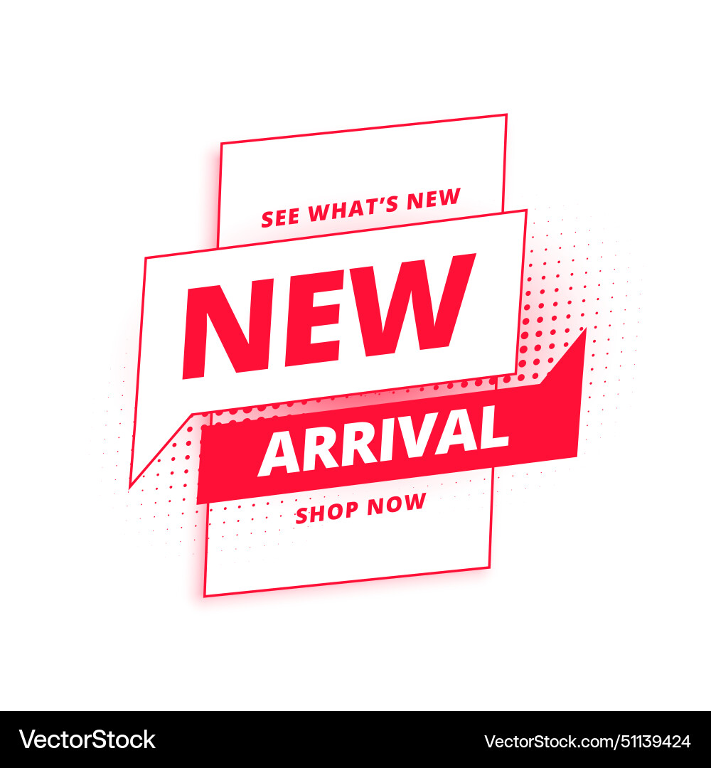 Latest and new arrival selection template Vector Image