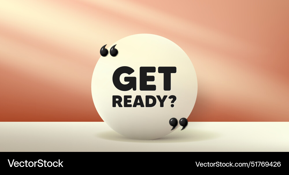 Get ready symbol special offer sign circle frame Vector Image