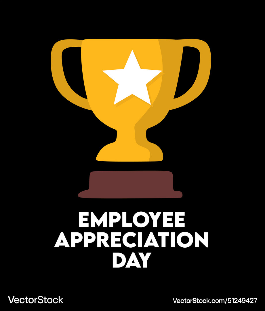 Happy celerating employee appreciation day Vector Image