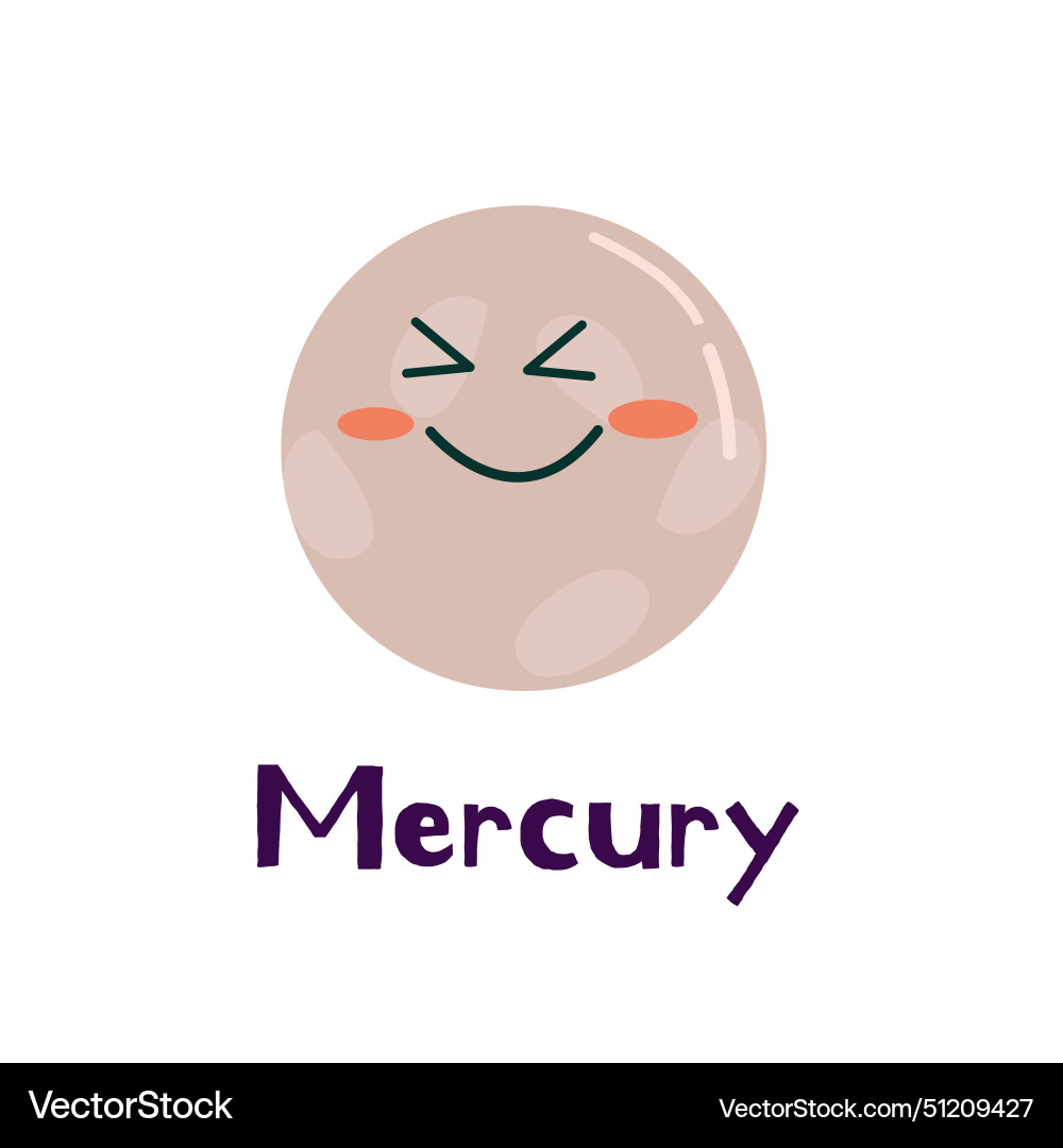 Mercury cartoon cute character with quote Vector Image