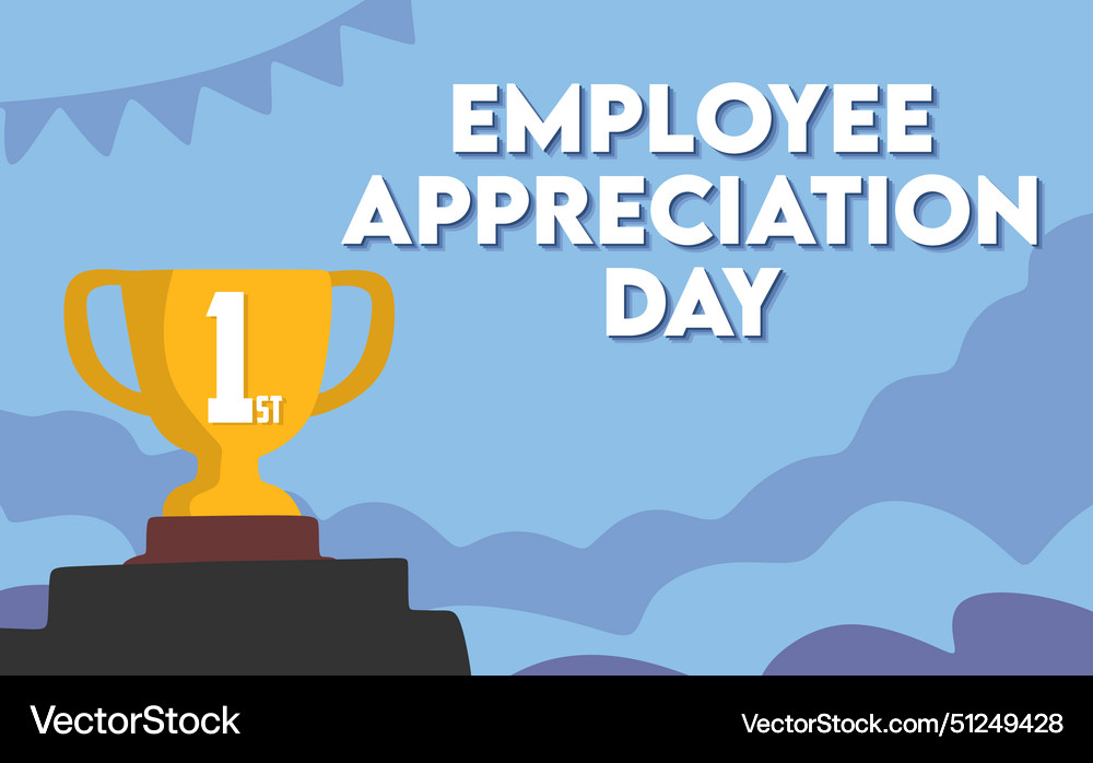 Happy celerating employee appreciation day Vector Image