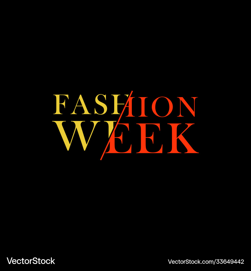 Fashion week template design Royalty Free Vector Image