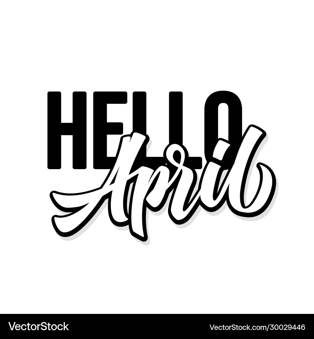 Hello April Cursive Vector Images (57)