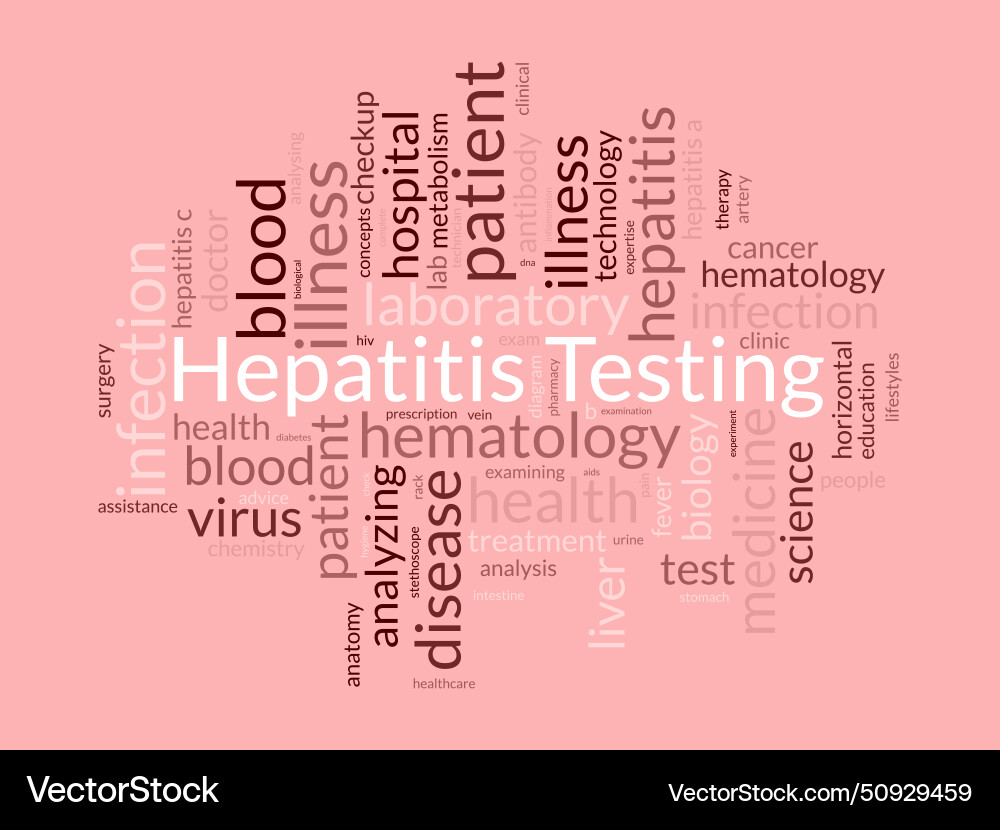 Hepatitis testing word cloud template health Vector Image