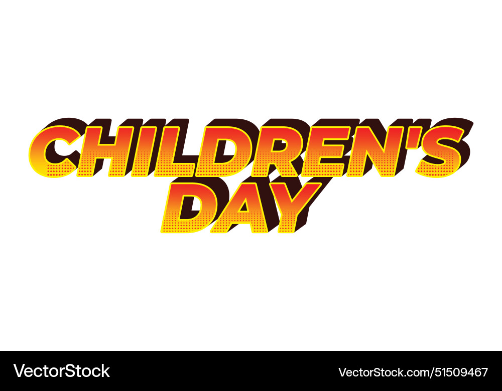 Children day text effect in good colors with 3d Vector Image