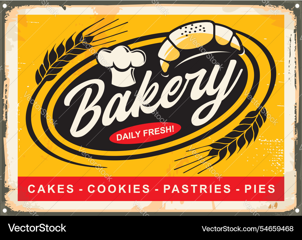 Bakery vintage sign Royalty Free Vector Image - VectorStock