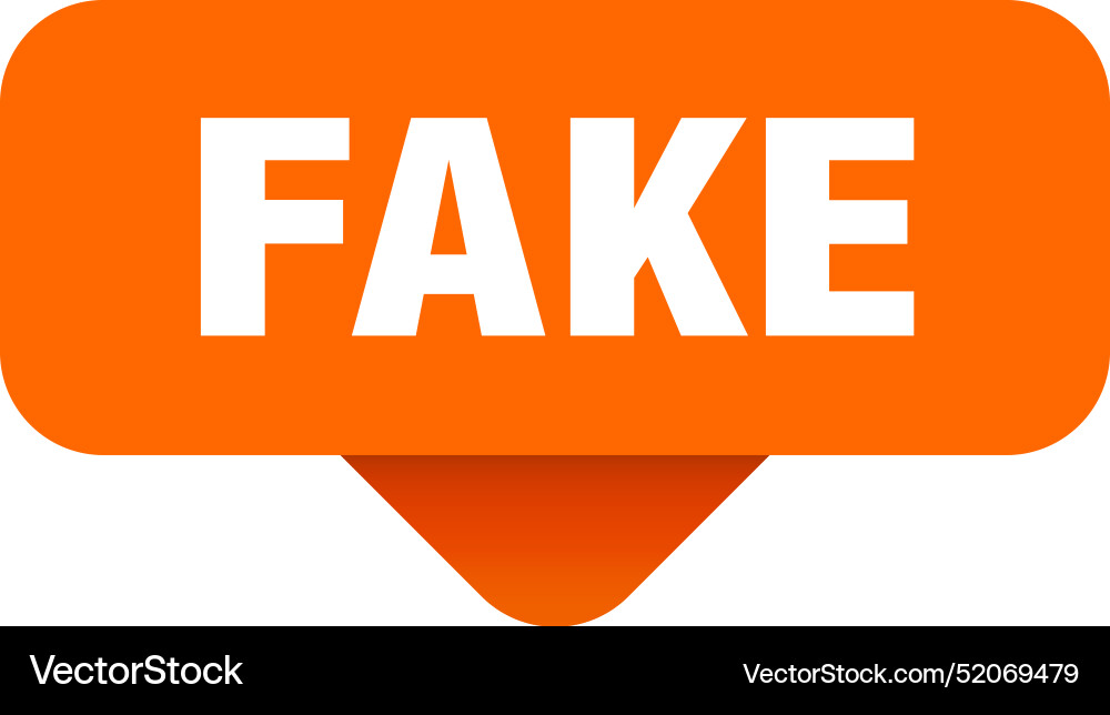 Fake sticker sign on transparent background Vector Image