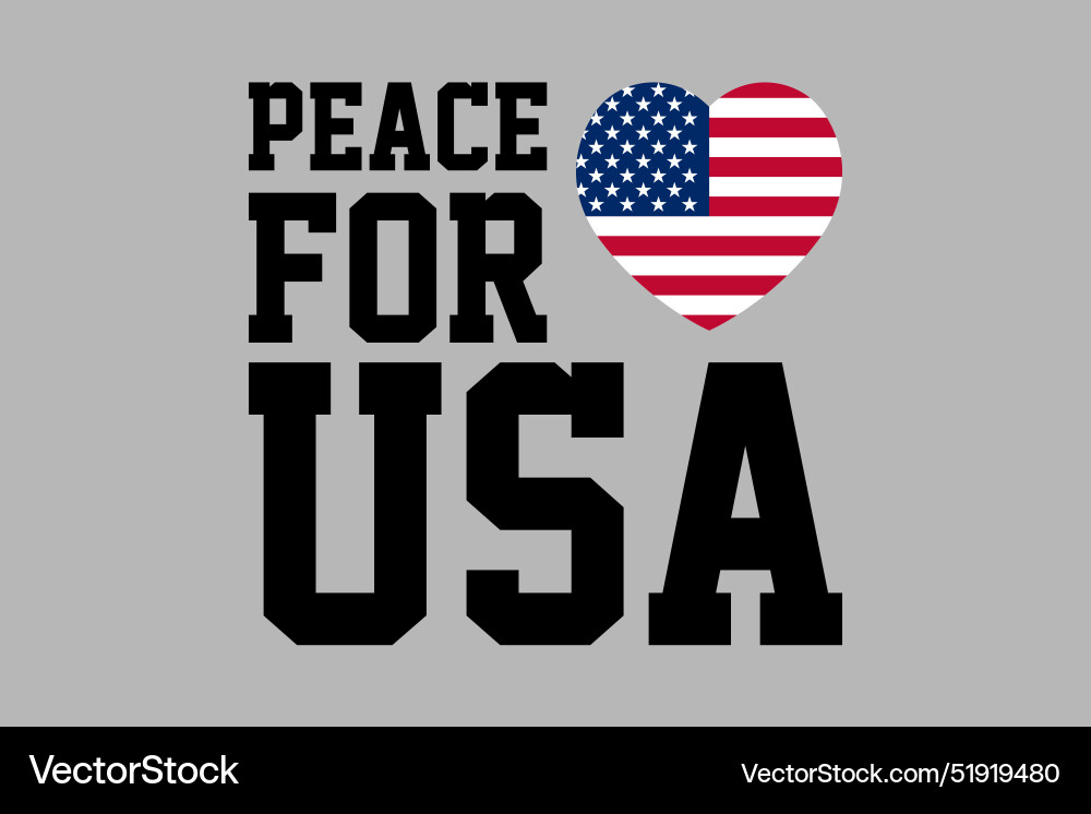 Peace for usa Royalty Free Vector Image - VectorStock