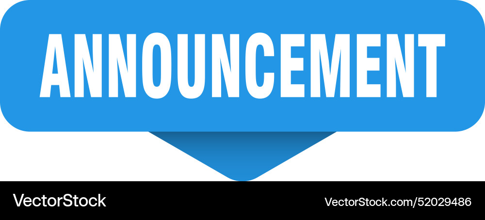 Announcement sticker sign Royalty Free Vector Image