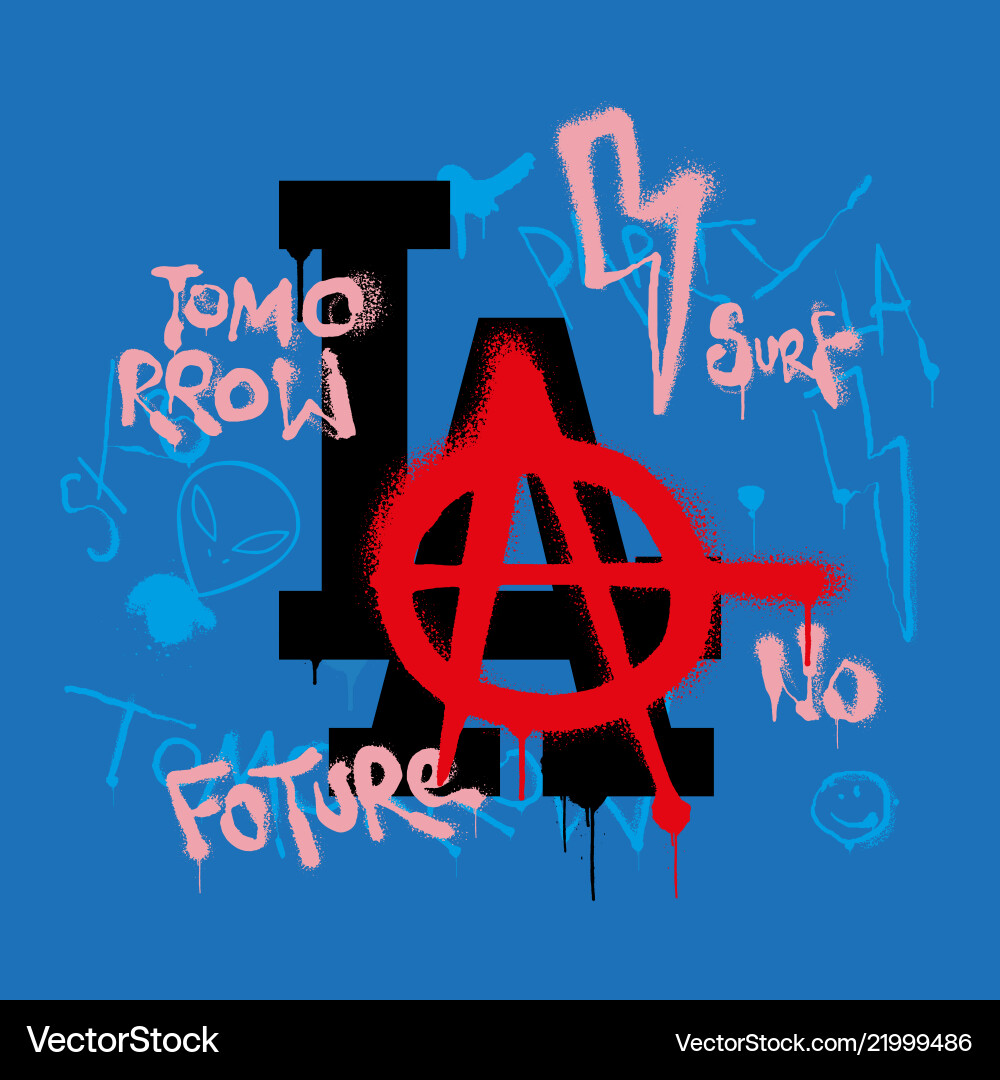 LA Graffiti Print - Anarchy Style Royalty Free Vector Image