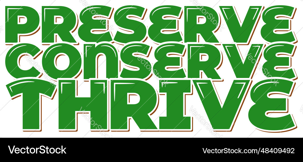 Thriving in environmental awareness lettering Vector Image