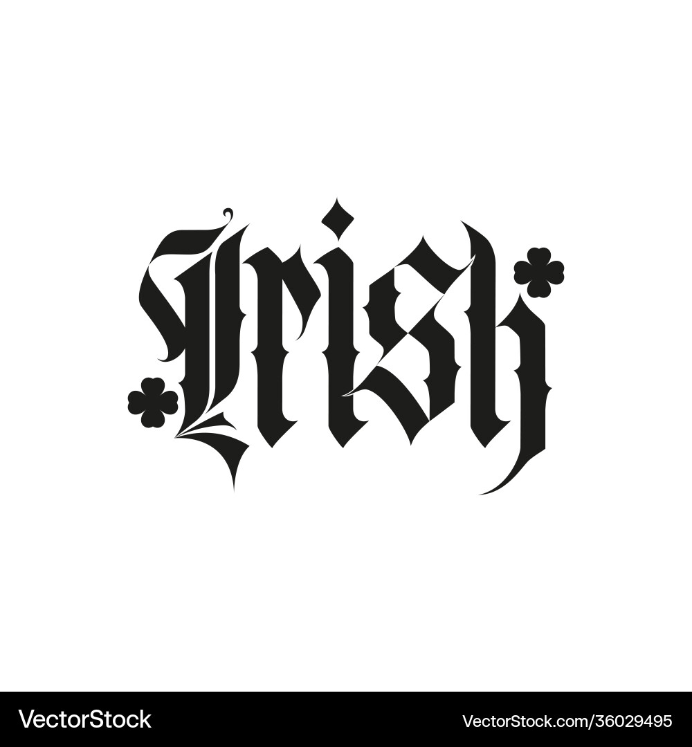 Irish calligraphic handdrawn typeface isolated Vector Image