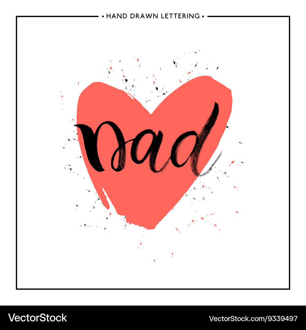 Dad text lettering in shape red heart Royalty Free Vector