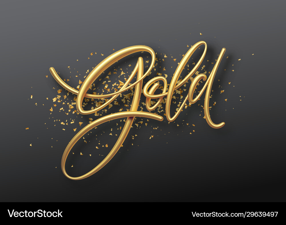 Word gold 3d calligraphic lettering realistic Vector Image