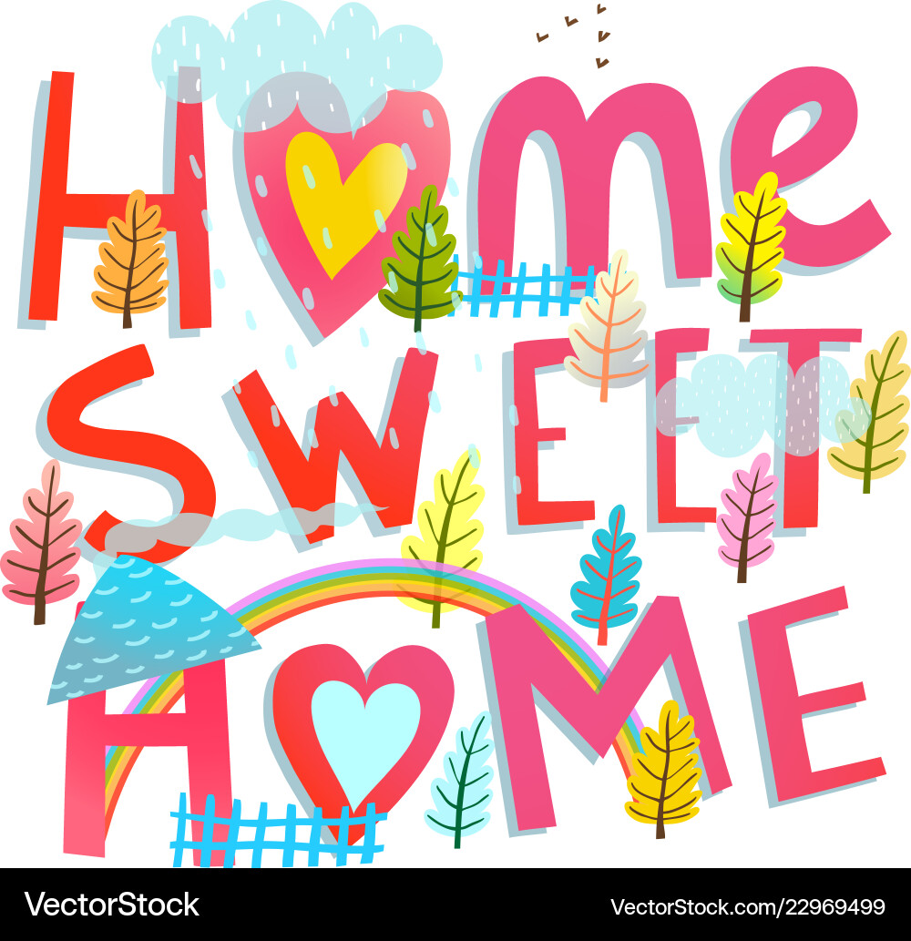 Home sweet lettering design Royalty Free Vector Image