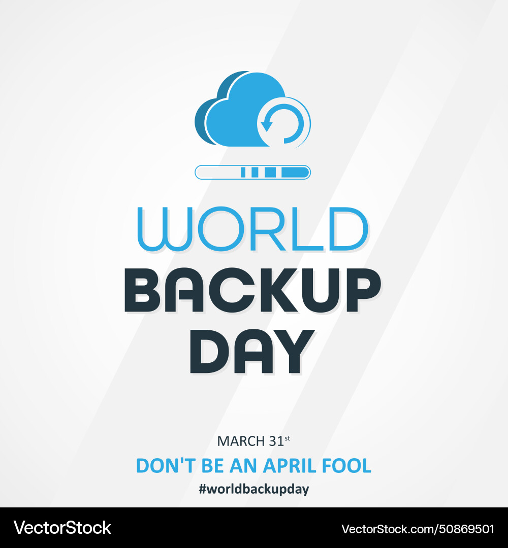Letter world backup day element template design Vector Image