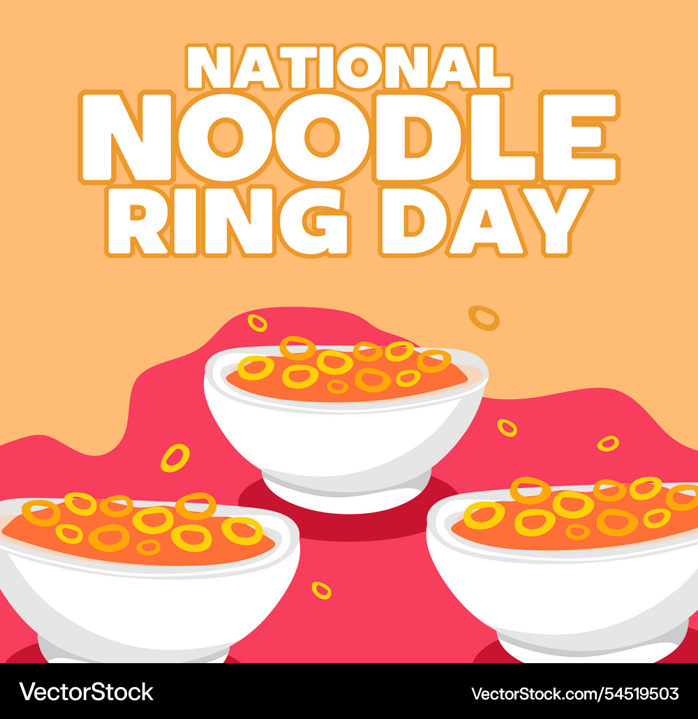 Noodle ring day with delicious rings Royalty Free Vector