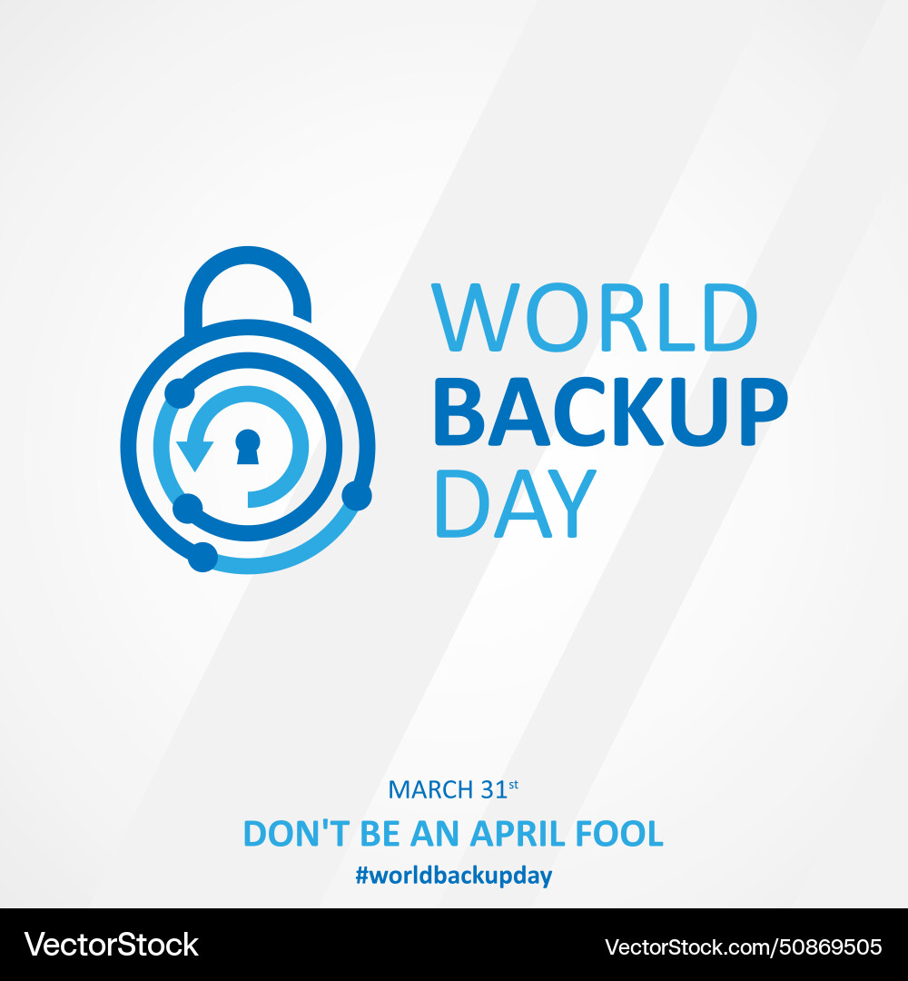 Letter world backup day element template design Vector Image