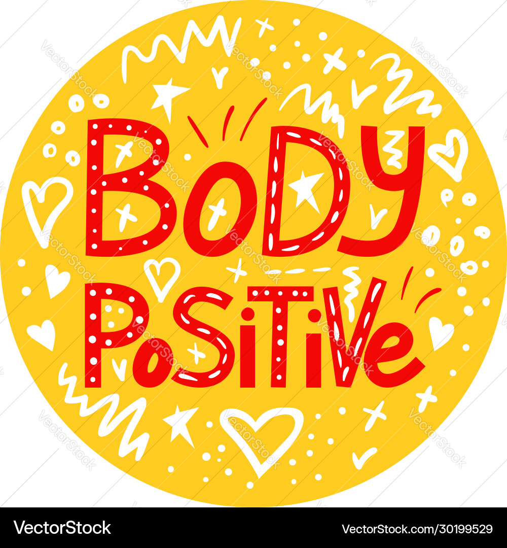 Body Positive Typography Royalty Free Vector Image