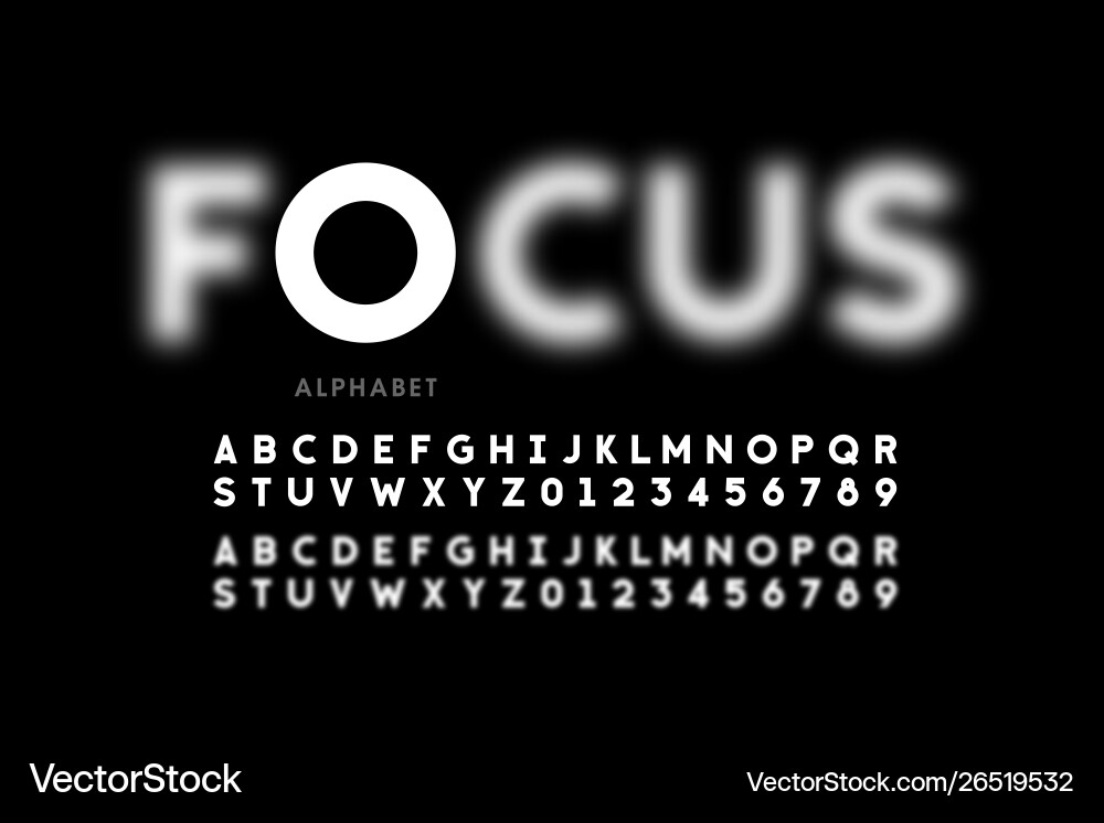 In focus style font design Royalty Free Vector Image