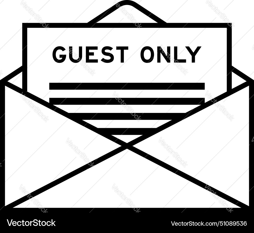 Envelope and letter sign with word guest only Vector Image