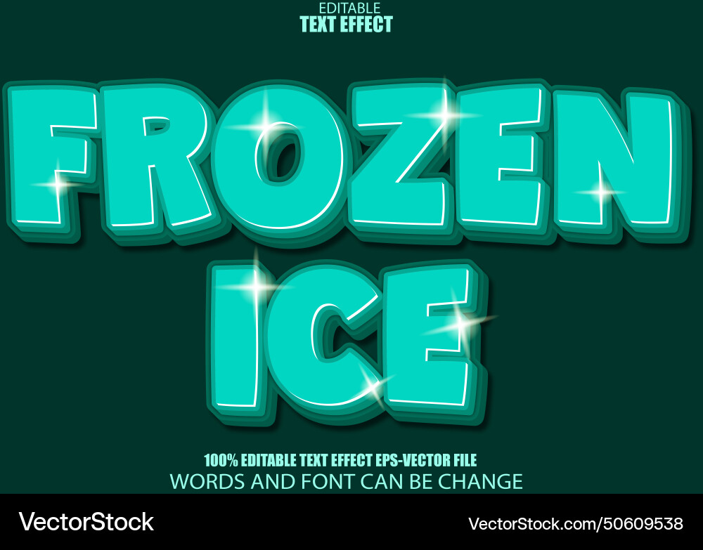 Frozen editable effect 3d cartoon style Royalty Free Vector